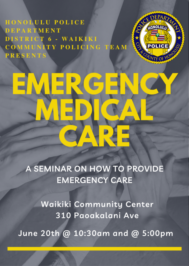 District 6 Community Seminar - Emergency Medical Care (5:00PM to 6:00PM ...