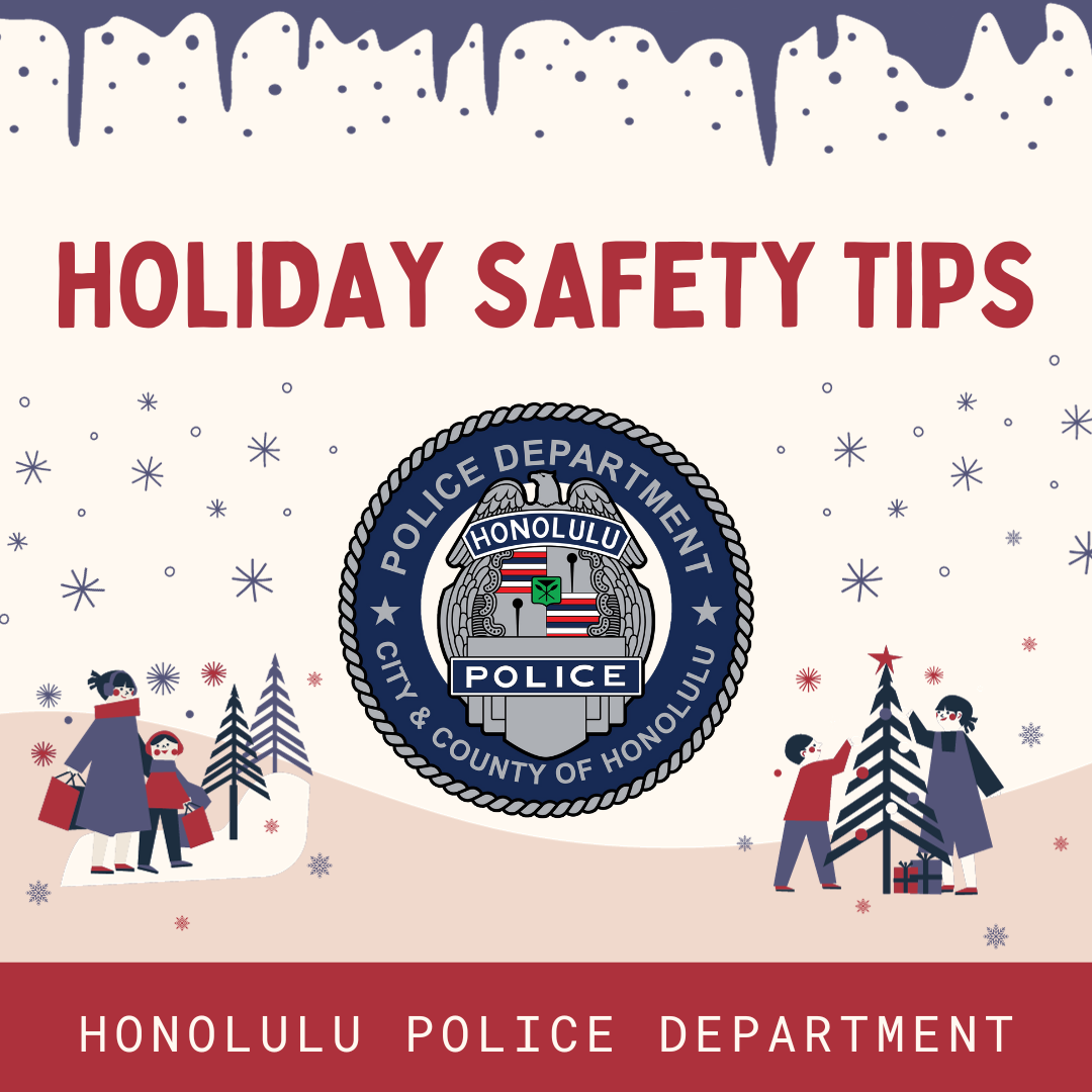 Tips to Keep You Safe - Honolulu Police Department
