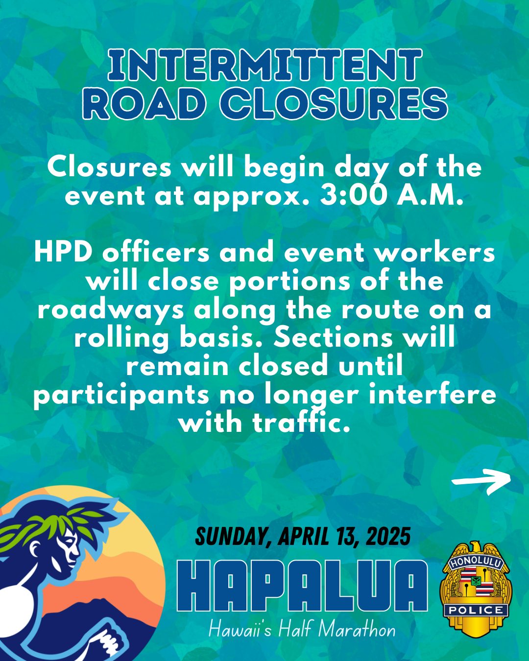 Hapalua Half Marathon: Traffic Impacts and Road Closures to Expect - Honolulu Police Department