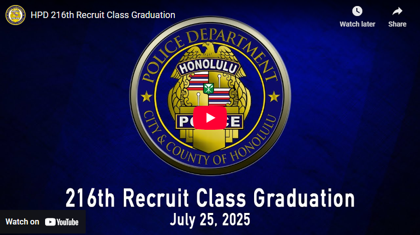 HPD 216th Recruit Class Graduation - Honolulu Police Department