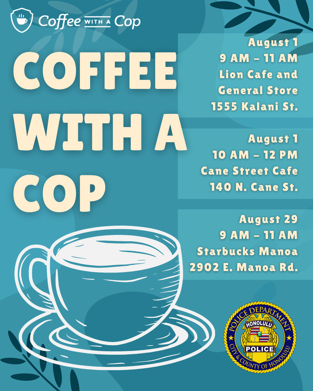 Meet Your Local Officers: August Coffee with a Cop events - Honolulu ...